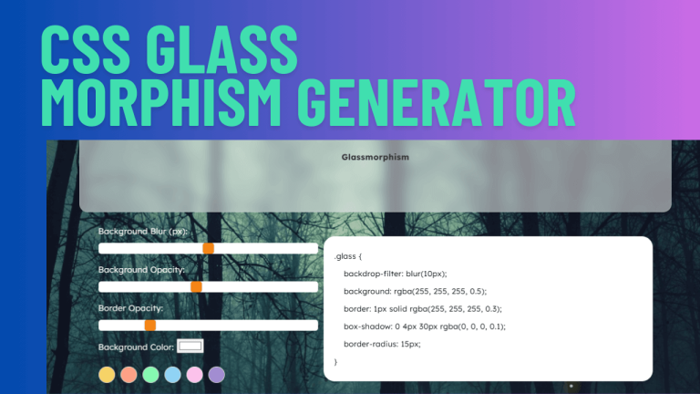 CSS Glass Morphism Generator | Free Online GlassMorphism Tool